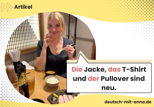 Deutsche Artikel (der, die, das) - einfach erklärt mit Beispielen
