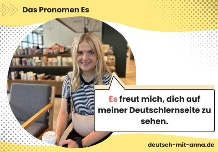 Pronomen "es" (deutsch) • einfach erklärt - mit vielen Beispielen